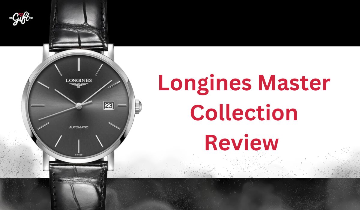 I Spent One Year with the Longines Master Collection (A Owner's Honest ...